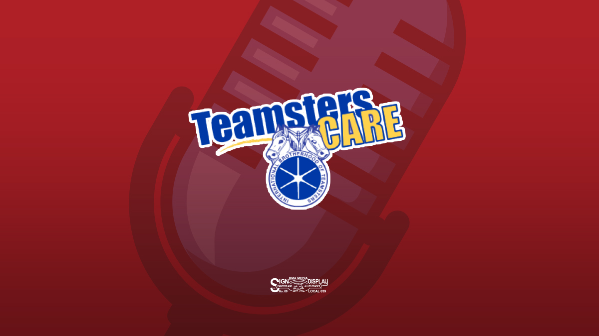 Mental health assistance comes from members trust in Teamsters Care